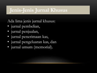 bukti transaksi ke buku jurnal | PPTX