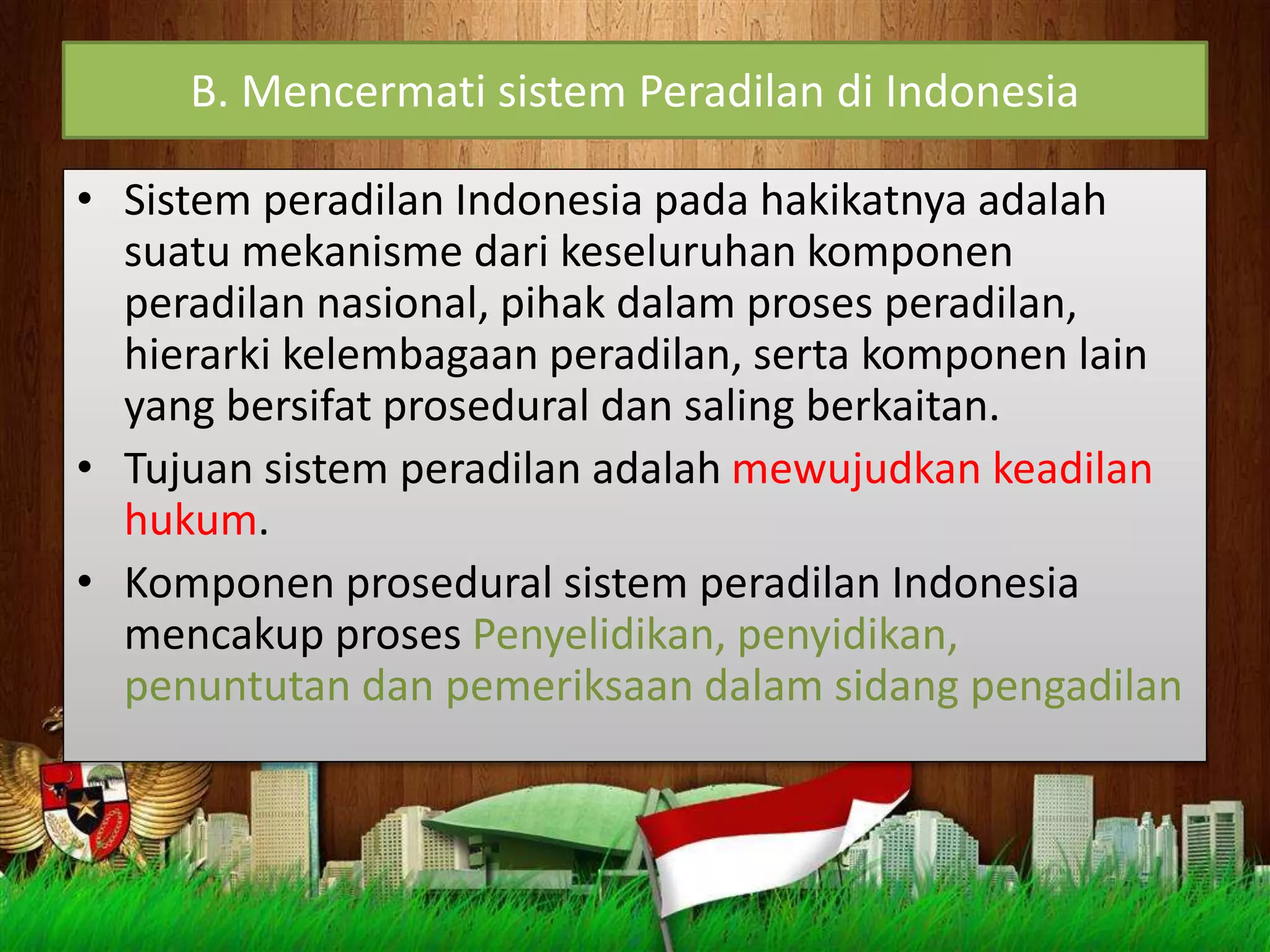 BAB 3. Sistem Hukum dan Peradilan di Indonesia. 2.ppt