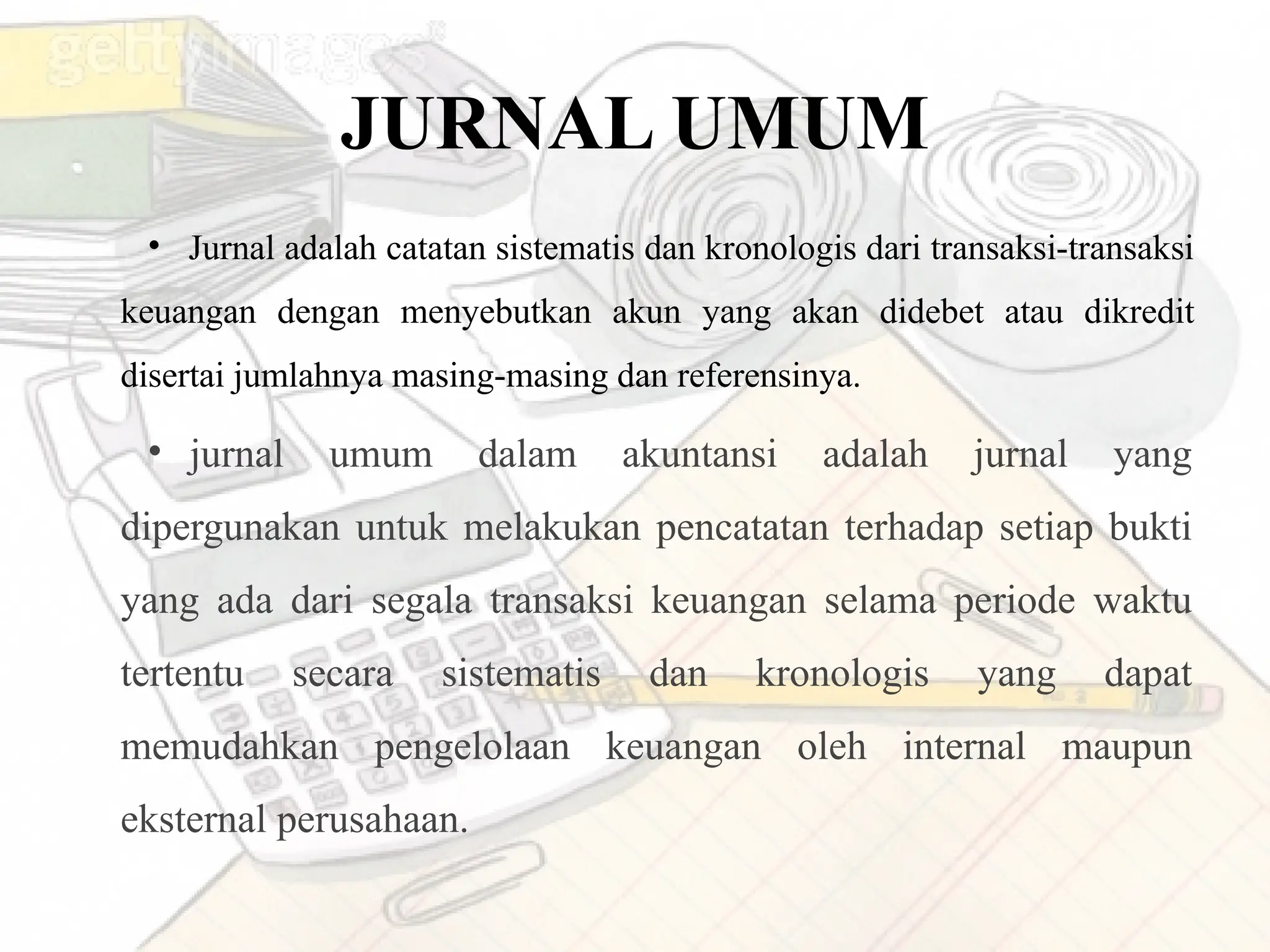 BAB 3.pptx Pengantar Akuntansi (Jurnal Umum) | PPTX
