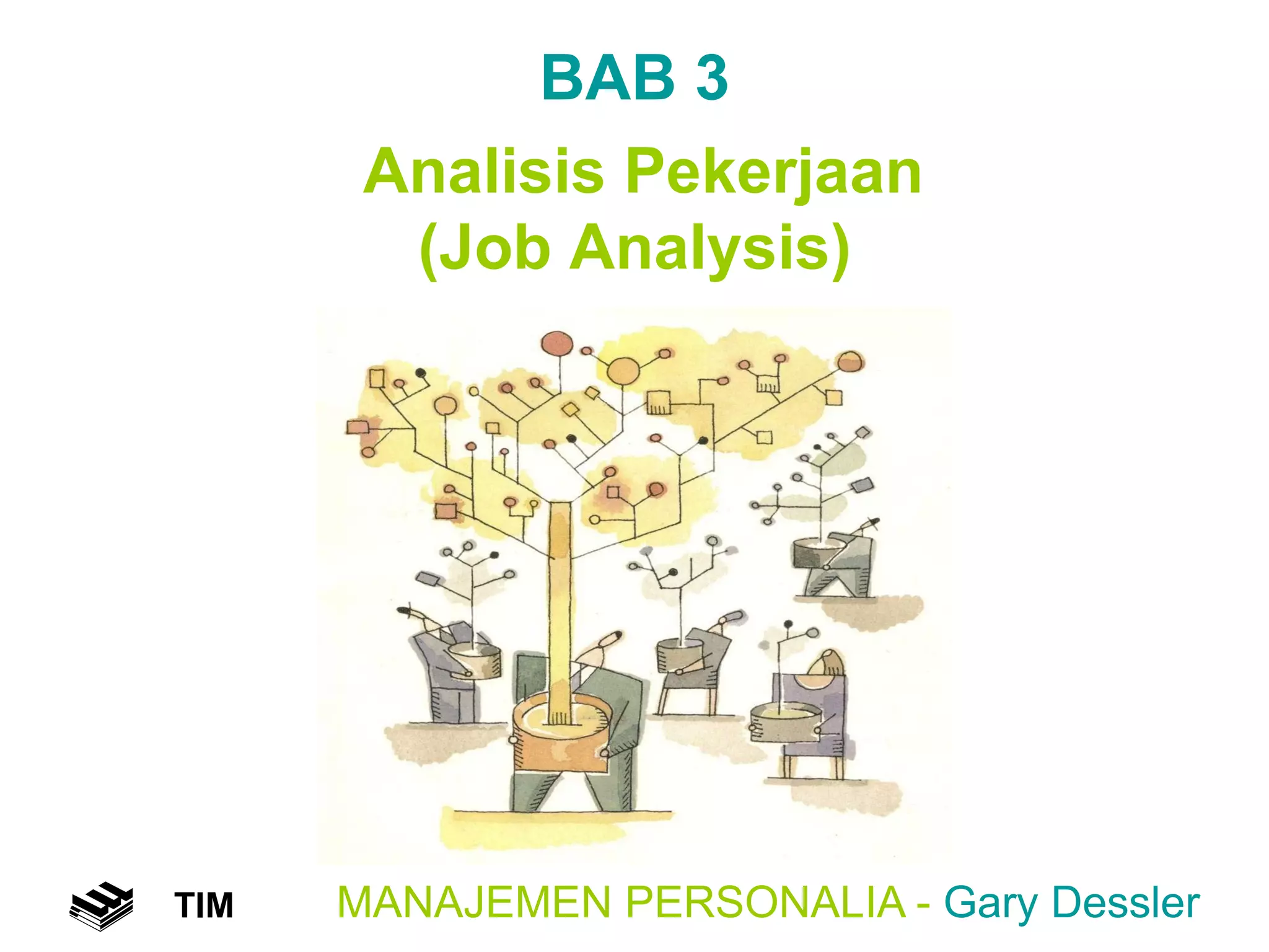 Bab 3 - Analisis Pekerjaan (Job Analysis) | PPS