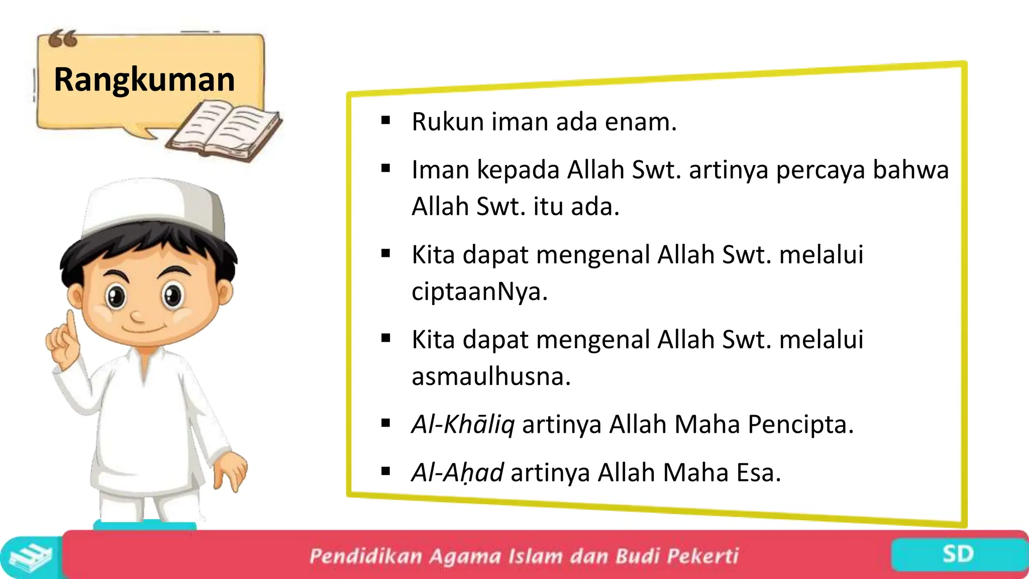 Bab 3 - Iman Kepada Allah kelas 1 sekolah | PPTX