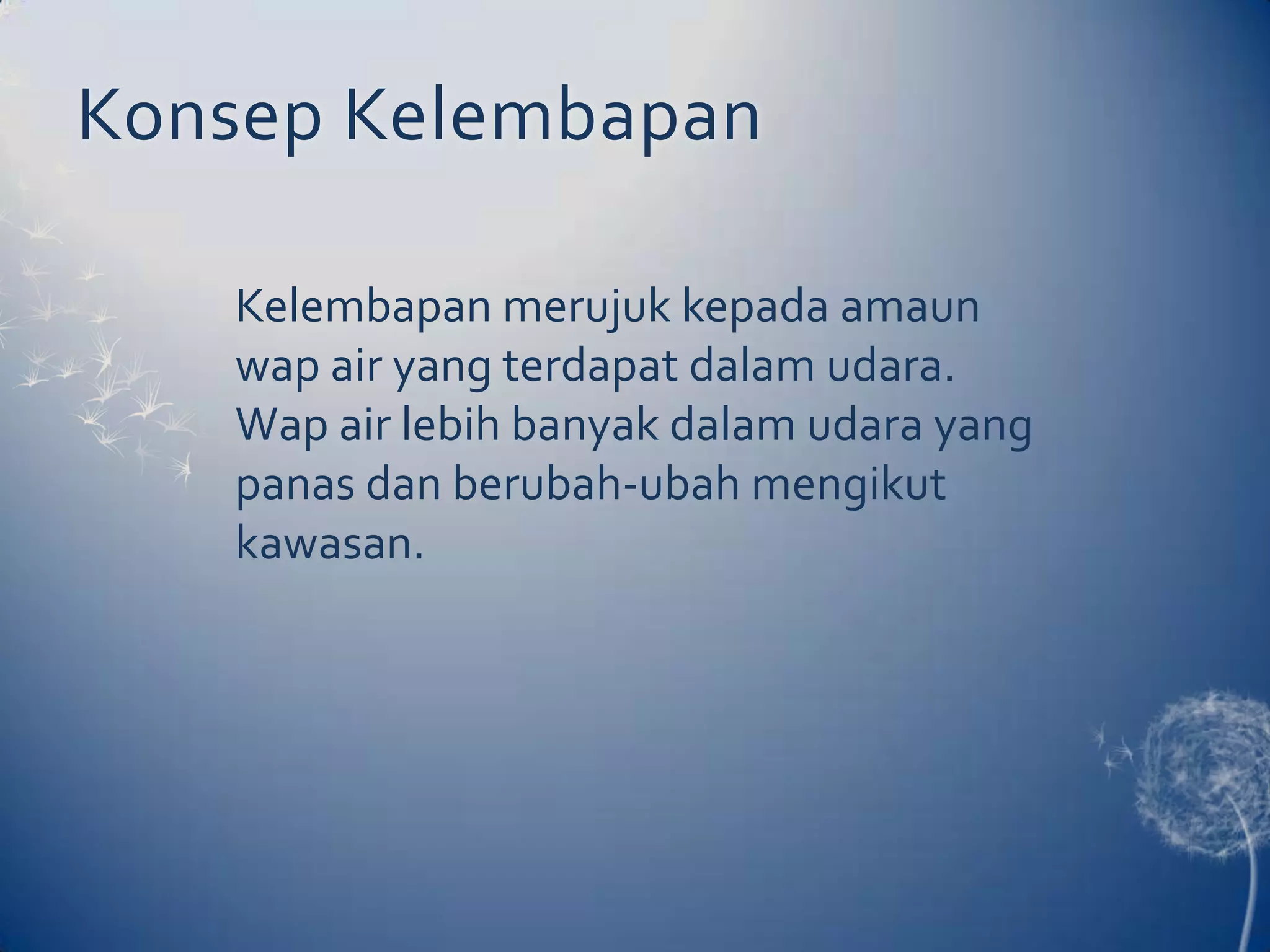 Bab 3 kelembapan udara dan kerpasan | PPTX