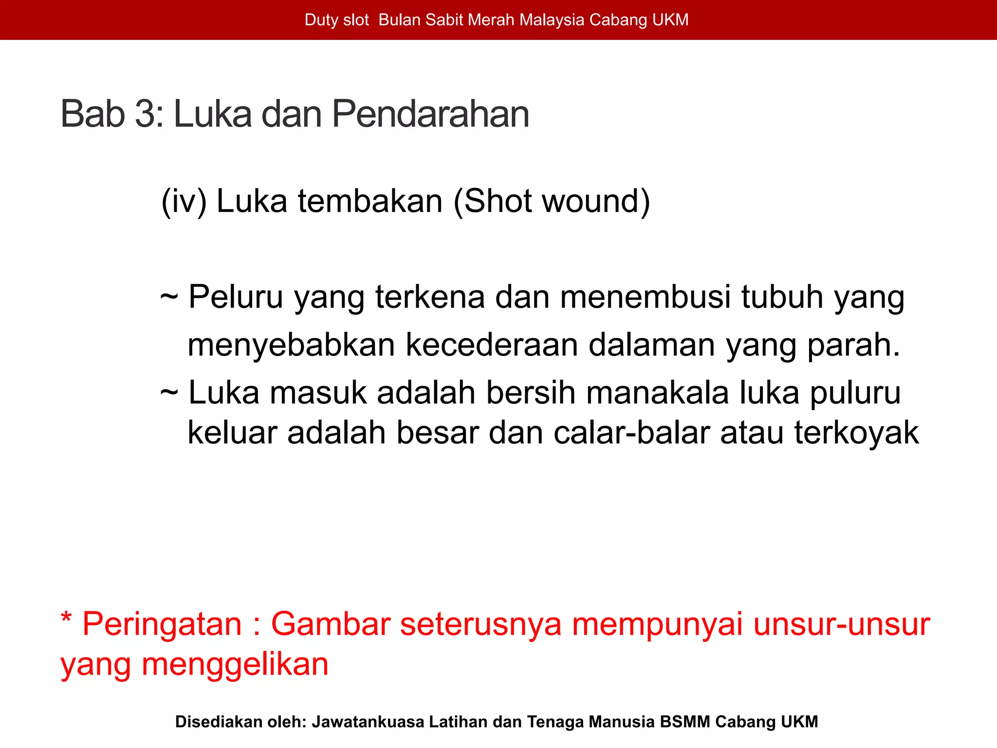 Bab 3 jenis luka | PPTX