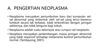 Bab 3 konsep dasar neoplasma sesi 1-dr,herlin RMIK POLITEKNIK BAUBAU.pptx
