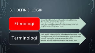 BAB 3 LOGIK DAN METODOLOGI BERFIKIR (4).ppt