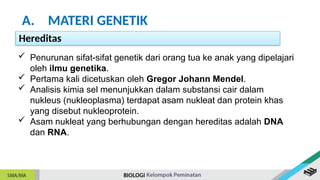 BAB 3 MATERI GENETIK dan proses pewarisan sifat .pptx