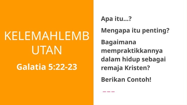 Bab 3 Nilai-nilai Kristiani menyangkut Buah ROh.pptx Bab 3 Nilai-nilai Kristiani menyangkut Buah ROh.pptx