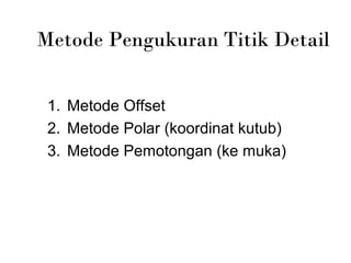 Bab 3 pemetaan planimetrik sederhana | PPT