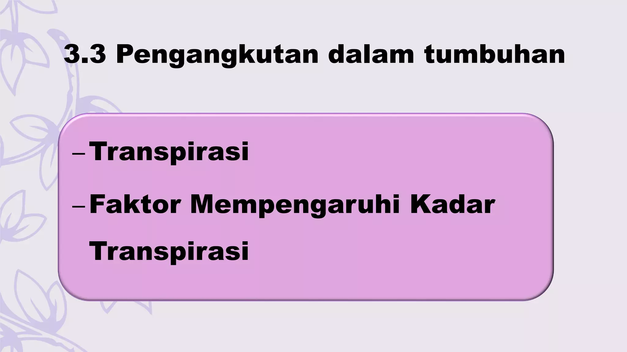 Bab 3 Pengangkutan Dalam Tumbuhan Pdf