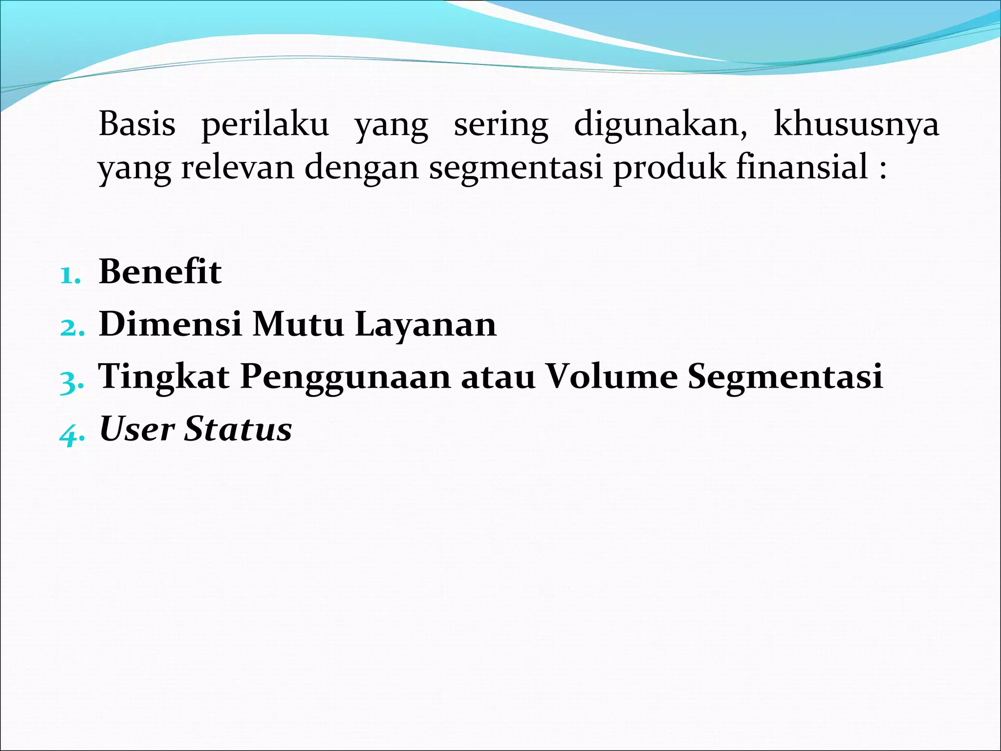 Bab3segmentasipasarjasafinansial 130830032311-phpapp02 | PPT