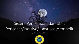 BAB 3 Sistem Pencernaan laksatif - lanjutan.pptx
