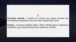 BAB 3 Sistem Pencernaan laksatif - lanjutan.pptx
