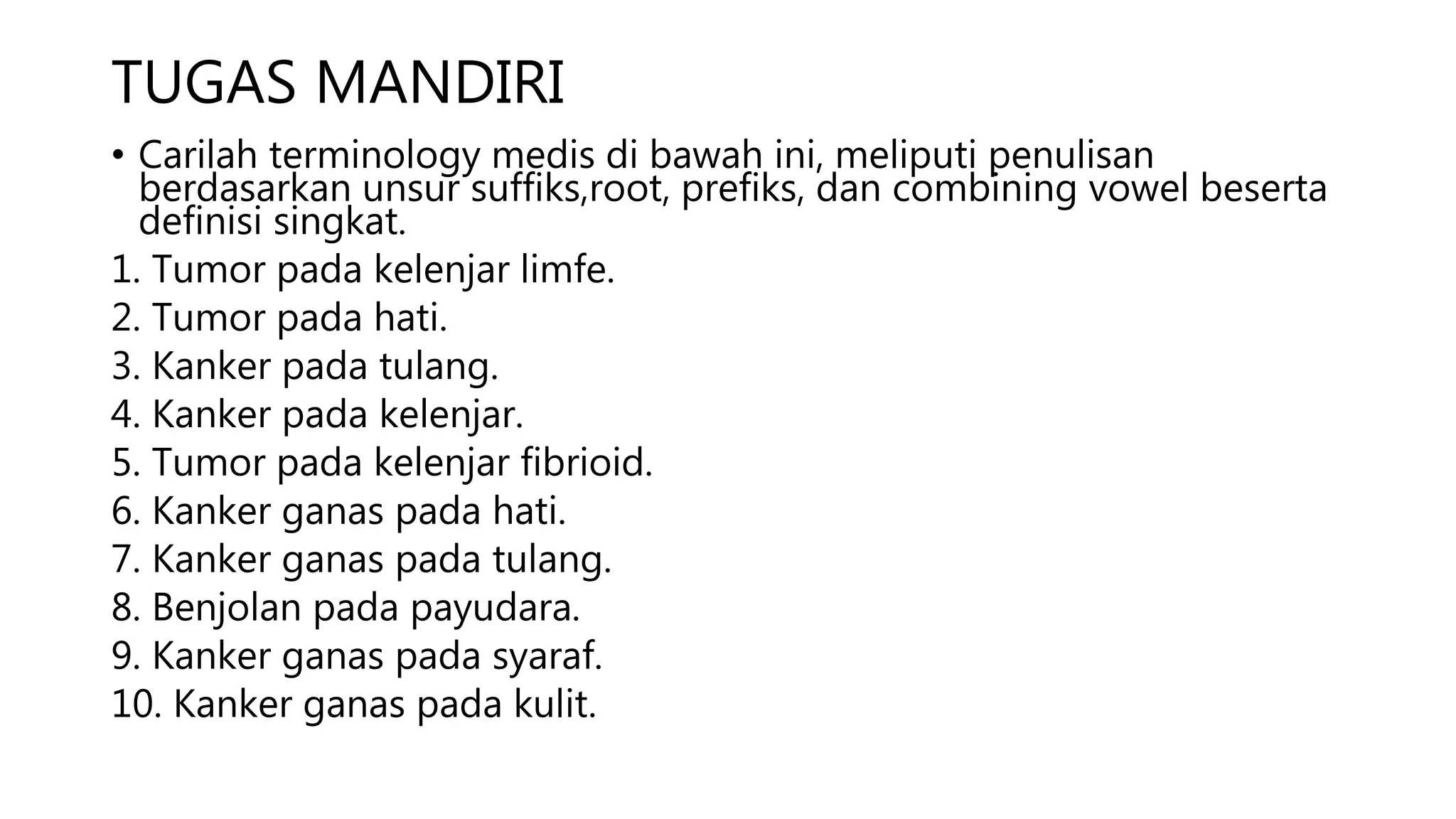 Bab 3 TERMINOLOGI MEDIS NEOPLASMA.pptx