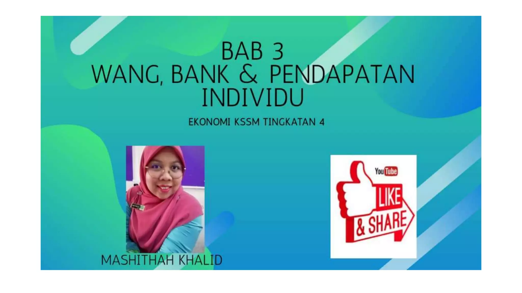 Bab 3 wang, bank dan pendapatan individu part 1 | PPTX