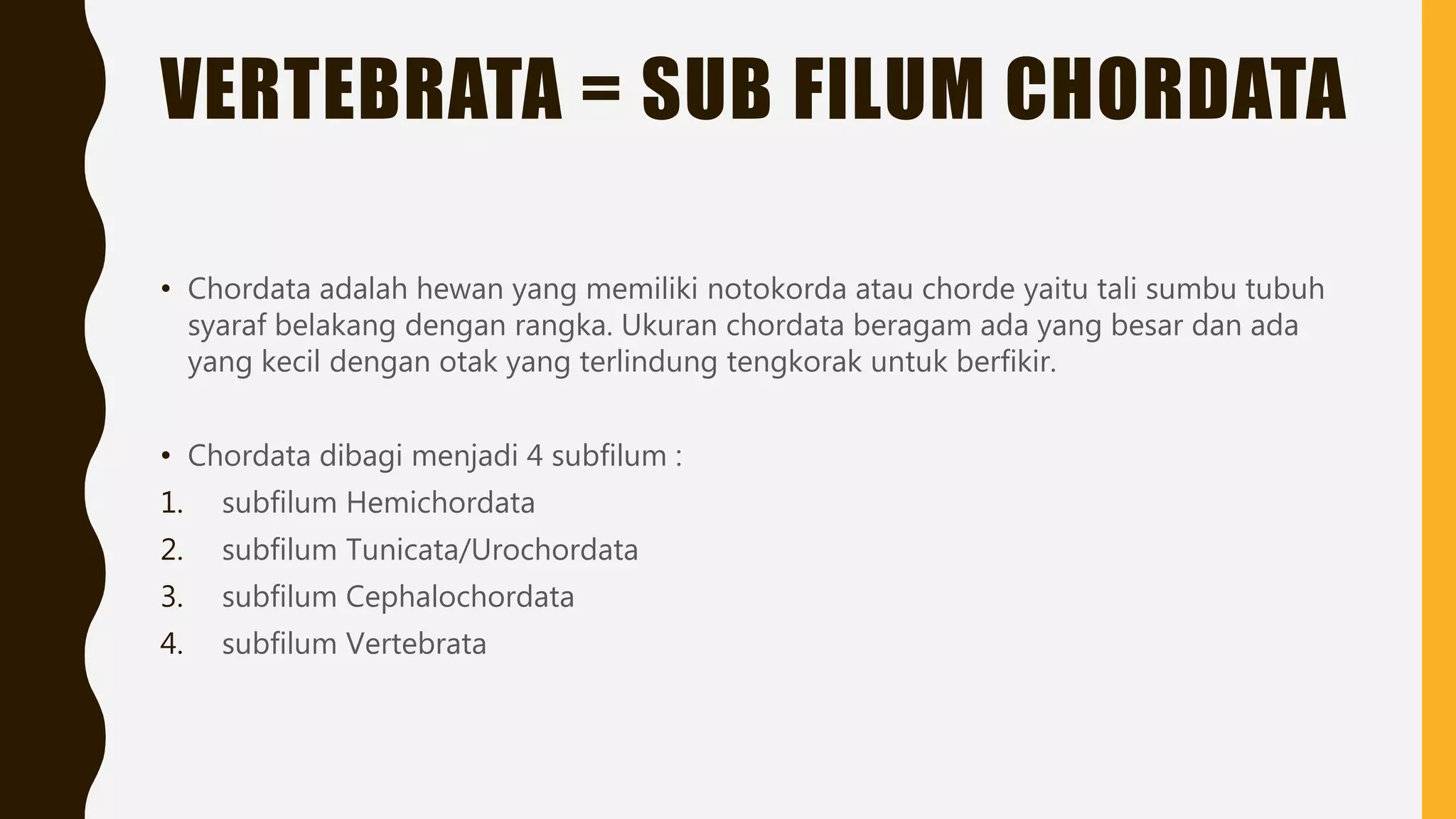 Bab 4. klasifikasi vertebrata berdasarkan morfologinya | PPTX