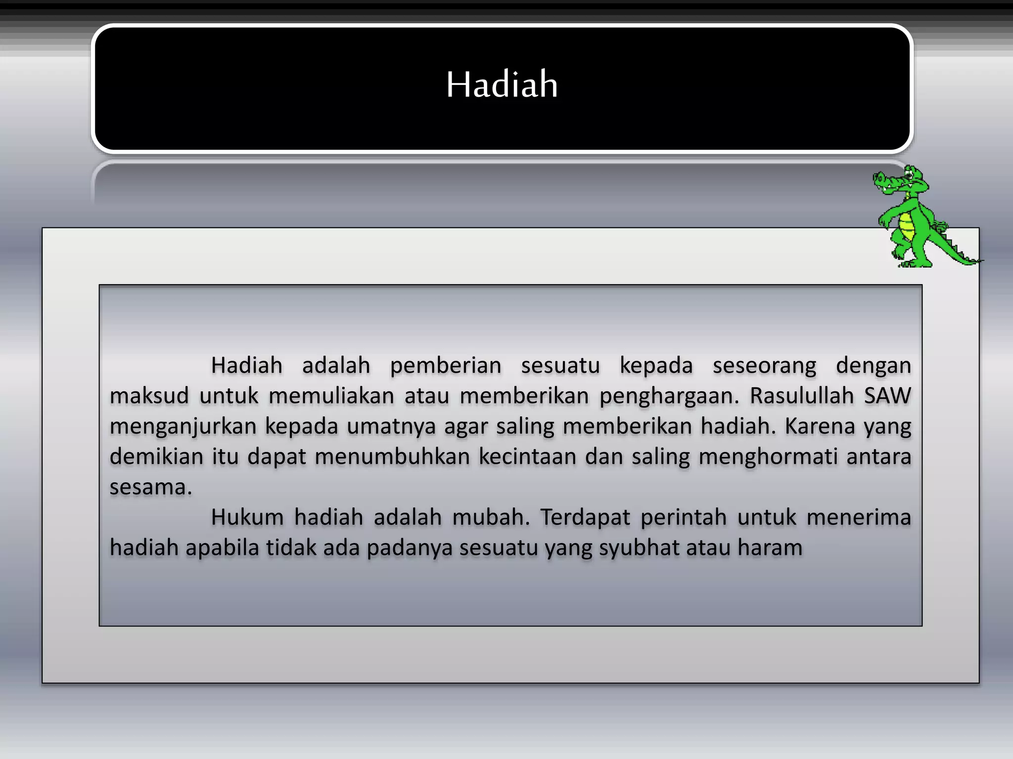 Materi Fiqih "Sedekah, Hibah dan Hadiah" | PPTX