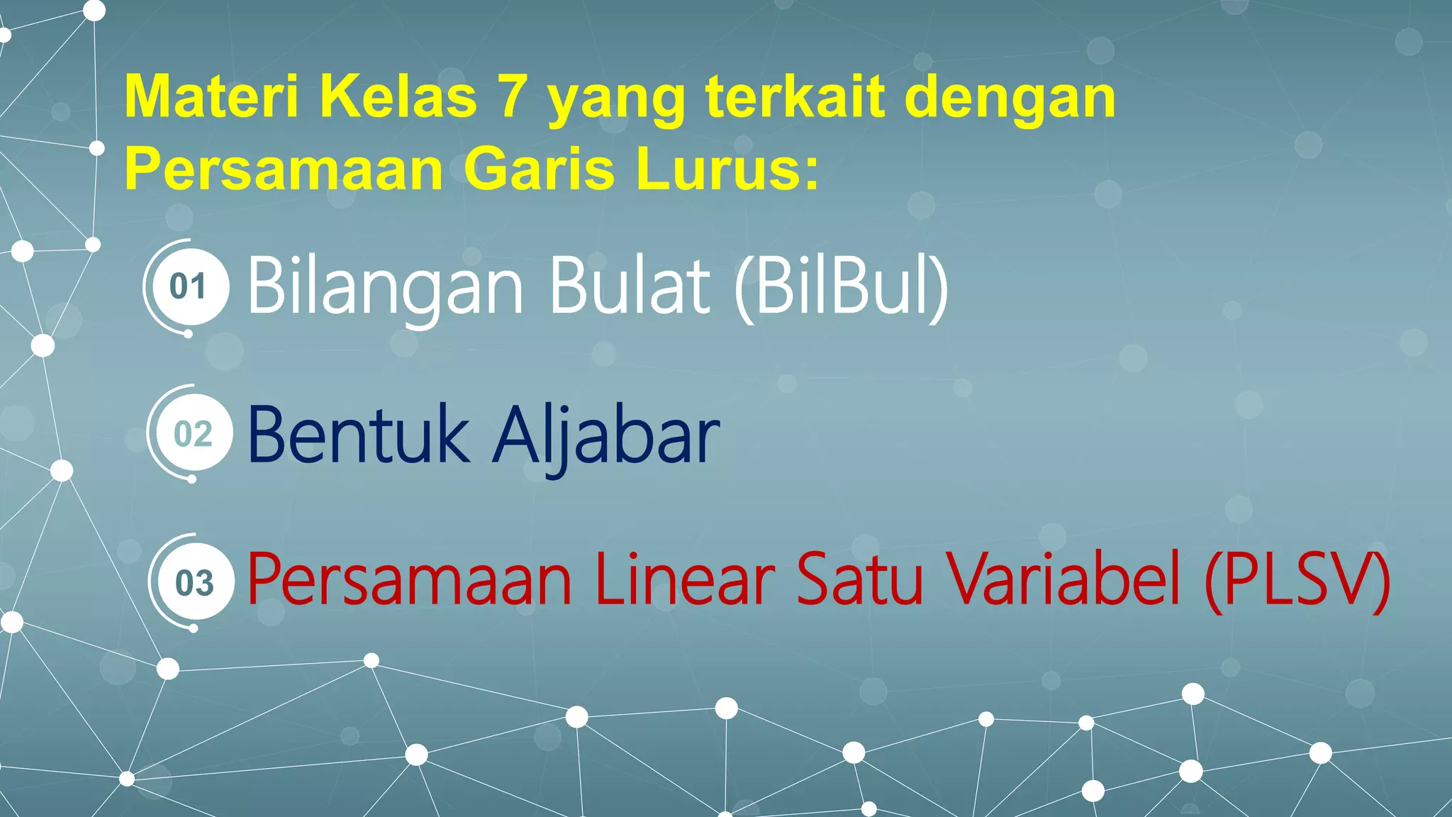 PERSAMAAN GARIS LURUS (Sub Materi: Grafik & Tabel Pada PGL) Pertemuan 1 ...
