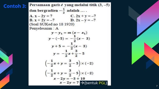 Persamaan Garis Lurus (Sub Materi: Bentuk PGL dengan kemiringan (m) dan melalui titik (x1, y1 ...
