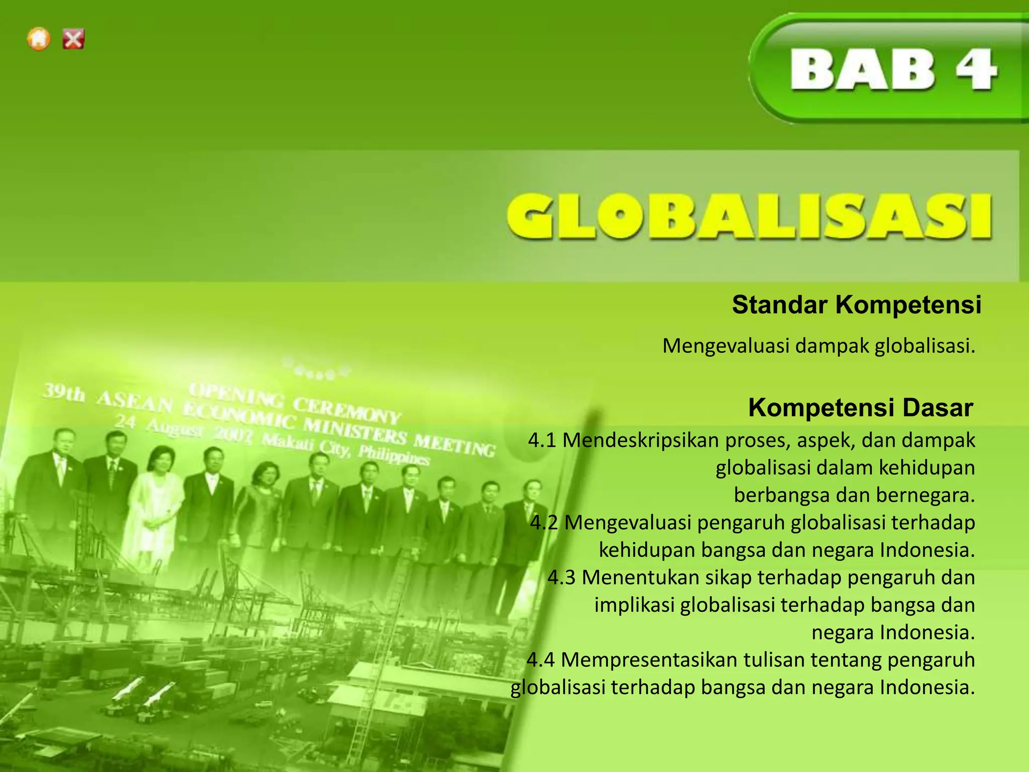 Mendeskripsikan proses, aspek, dan dampak globalisasi dalam kehidupan ...
