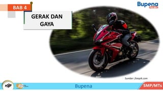 BAB 4 IPA SMP Kelas 8 - Gerak dan Gaya.pptx
