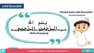 Bab 4 - Kalimat Hamdalah, Tayibah dan Basmala.pptx
