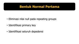 Normalisasi Basis Data | PPTX