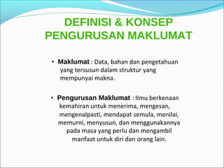 Bab 4 pengurusan maklumat dan pembelajaran sepanjang hayat | PPT