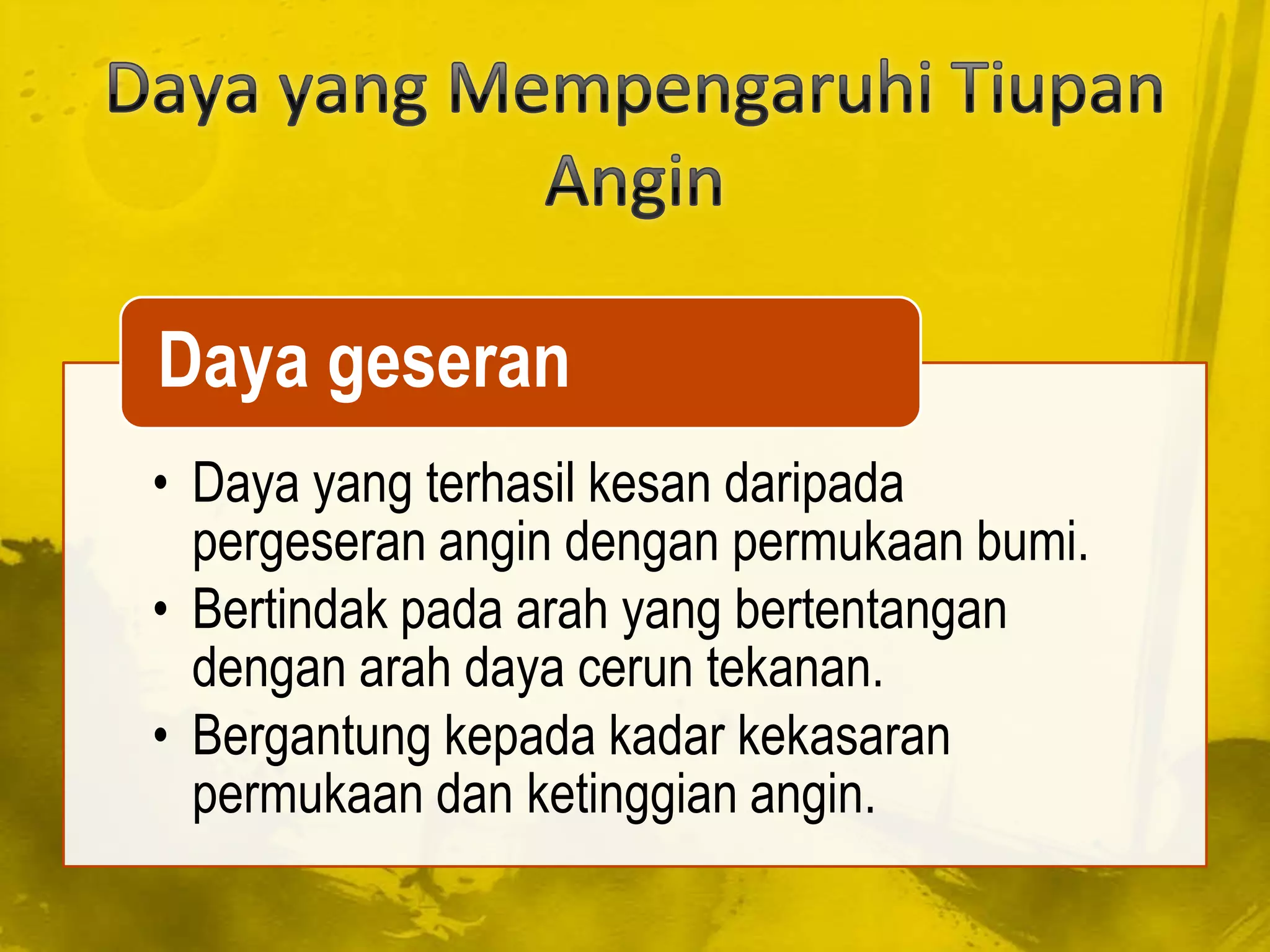 Bab 4 tekanan udara, edaran atmosfera dan angin | PPTX