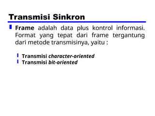 BAB 4 - TEKNIK KOMUNIKASI DATA DIGITAL.ppt