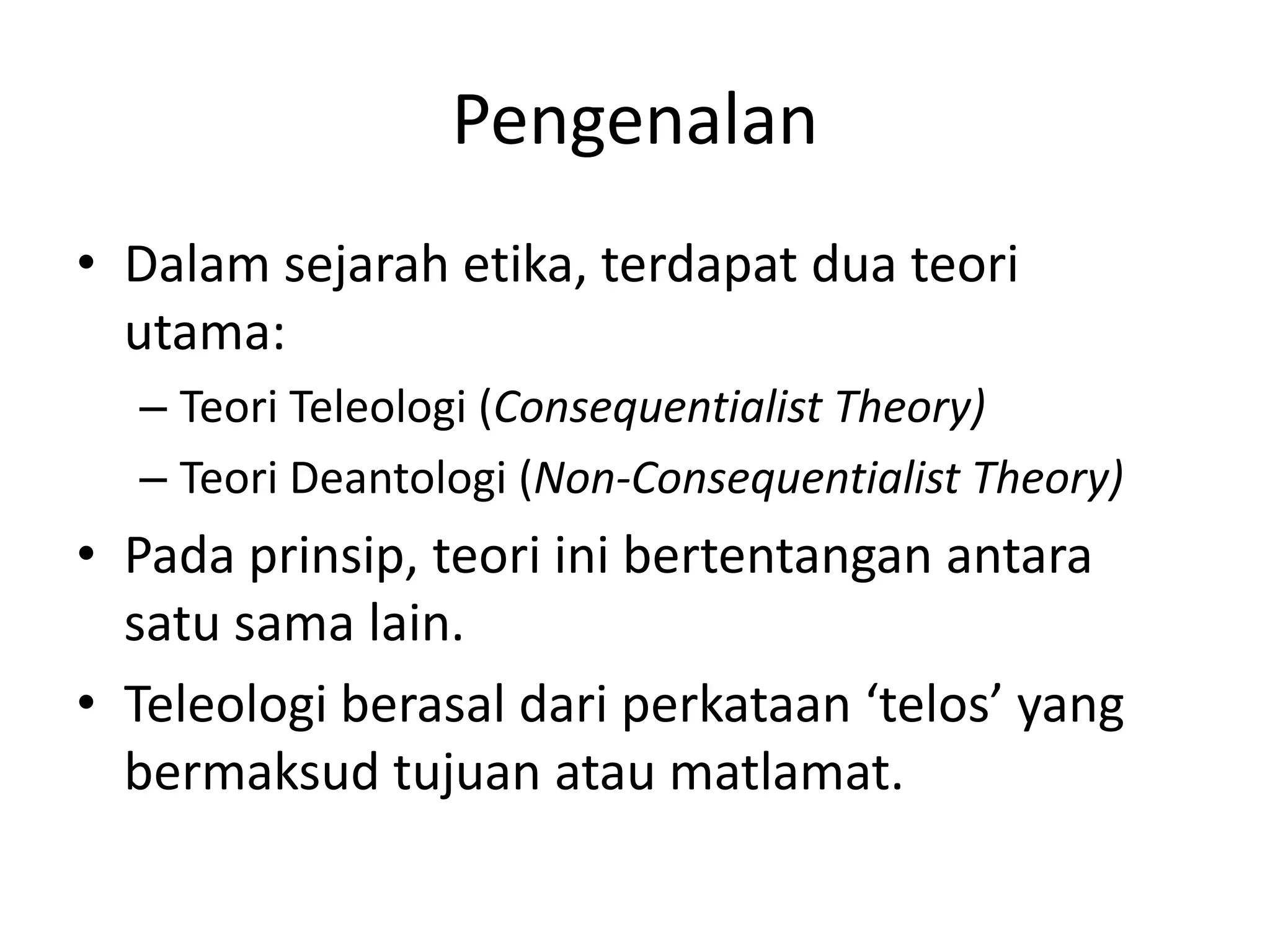 Bab 4 teori teleologi | PPTX
