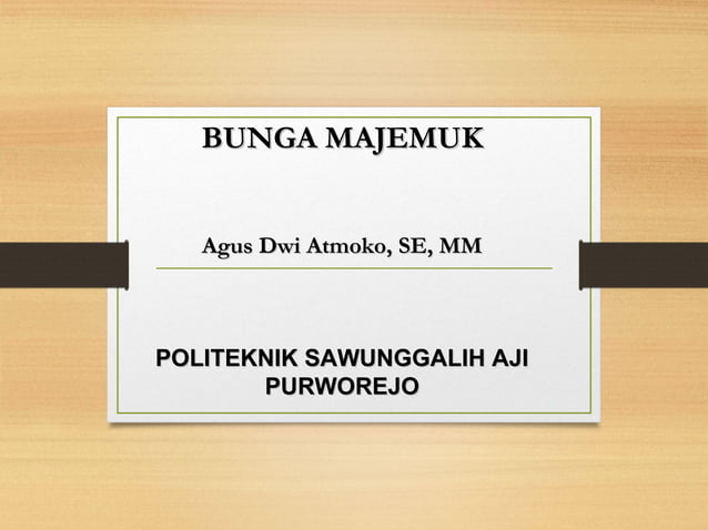Bab 4 bunga majemuk | PPT