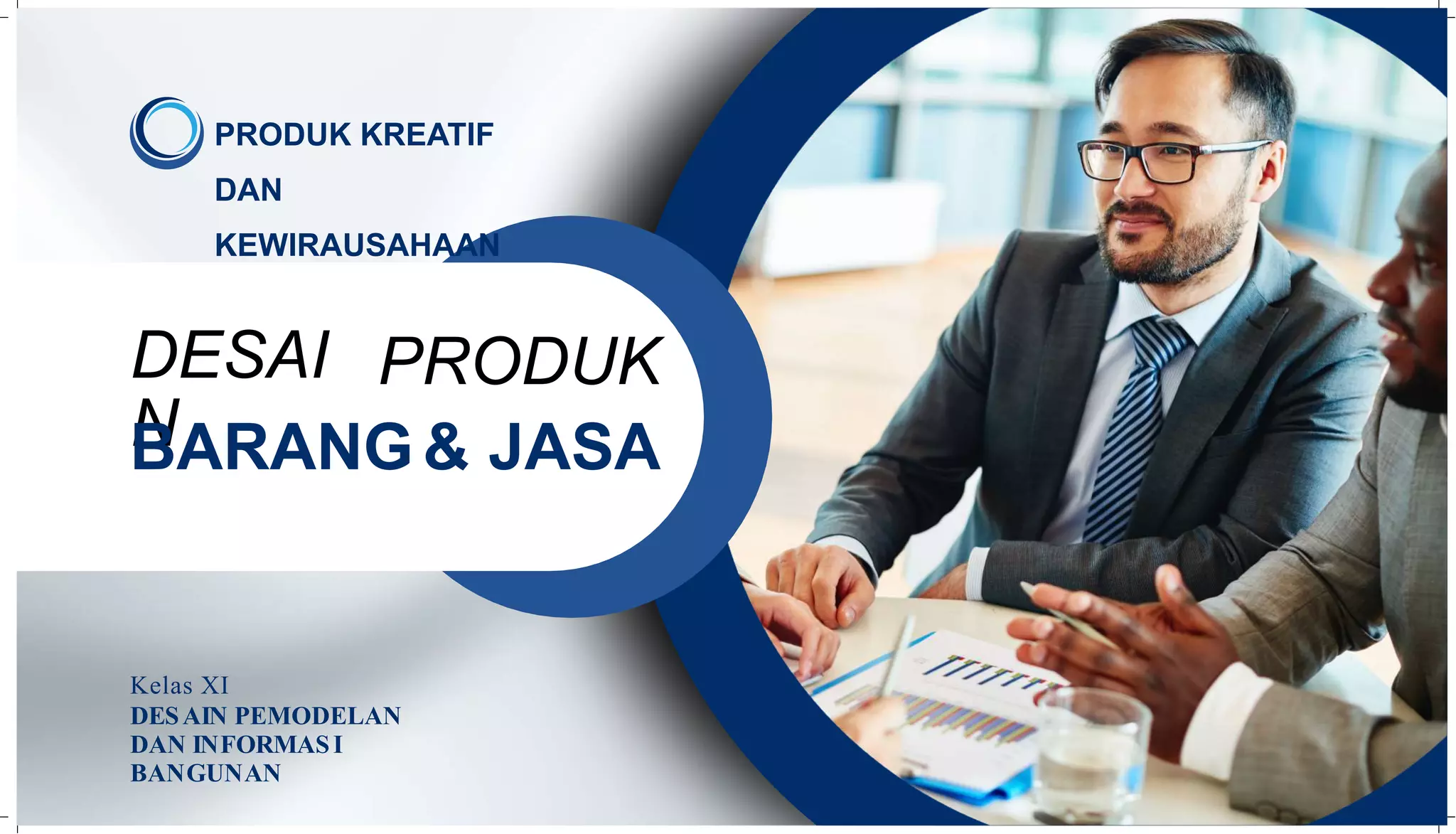 Bab 4 Desain Produk Barang dan Jasa (PKWU).pptx