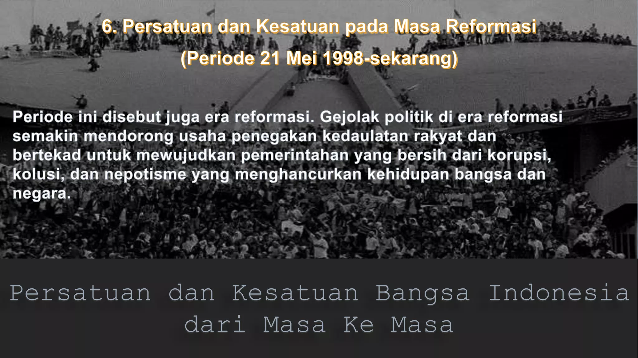 BAB 4 Dinamika Persatuan dan Kesatuan Dalam Konteks NKRI - Mohammad Khalil Ardhani - XII MIPA 6.pptx