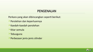 PEROLEHAN REFRIGERAN,KITAR SEMULA, TEBUS GUNA & SILINDER | PPTX