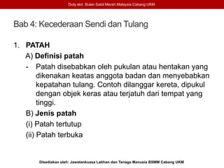 Bab 4 kecederaan sendi dan tulang | PPTX