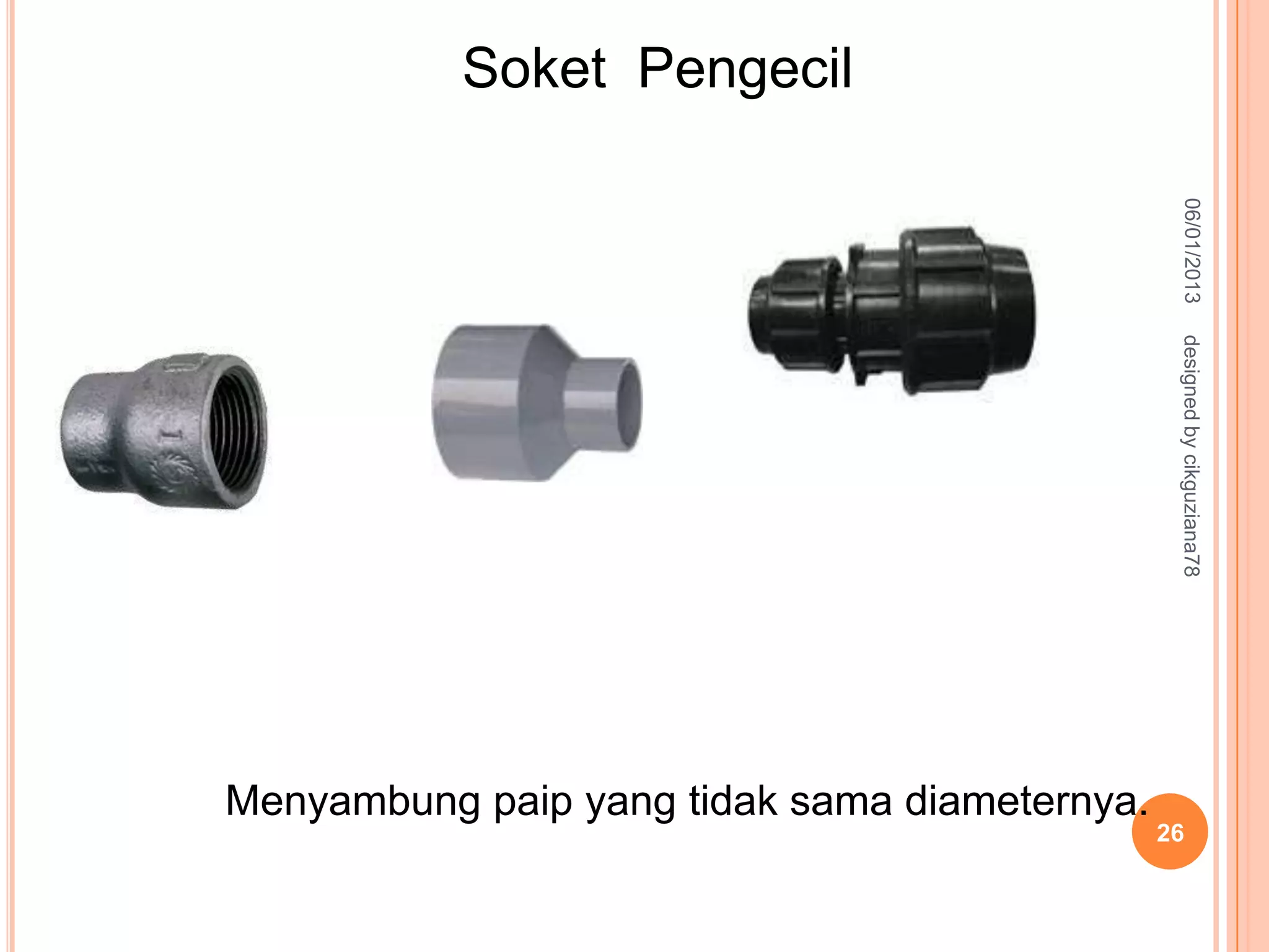 Bab 4 kerja paip ting 1 | PPTX