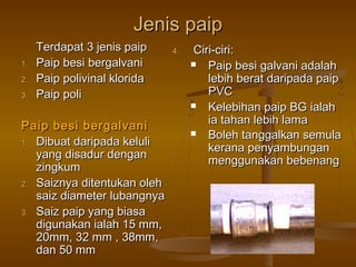 Bab 4 kerja paip | PPT