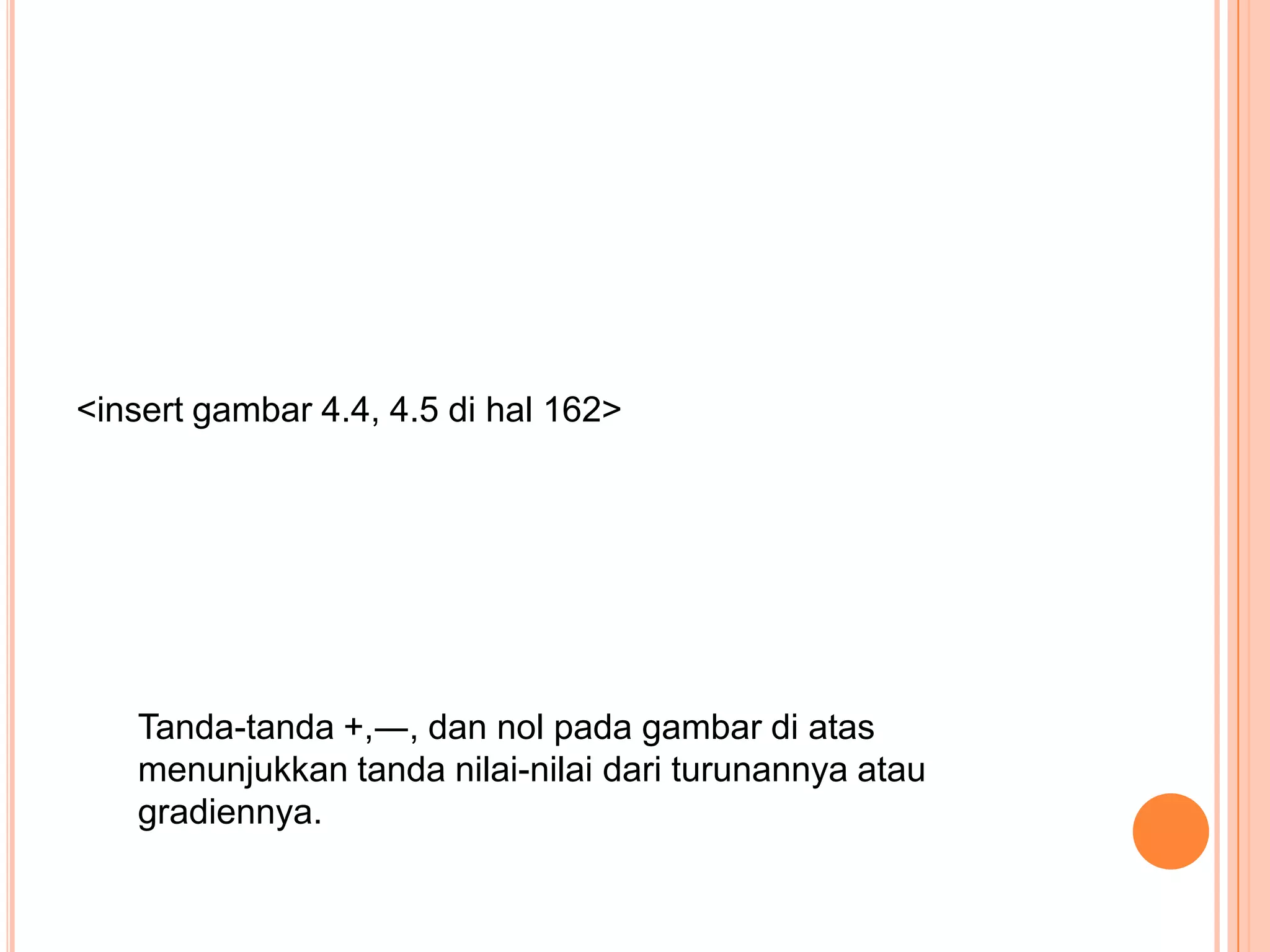 Bab 4 limit & turunan fungsi | PPTX