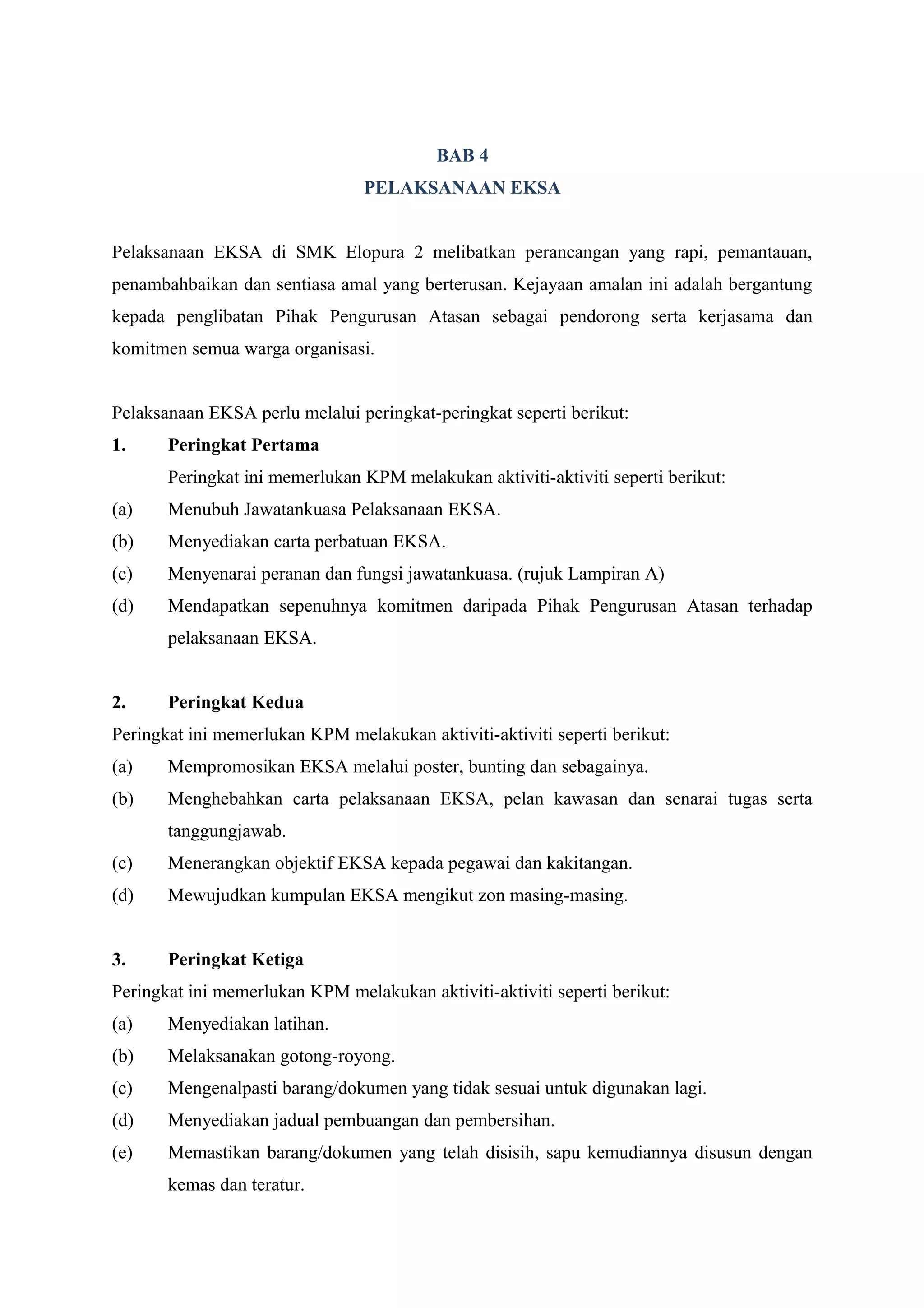 Bab 4 pelaksanaan eksa smk elopura 2 | PDF