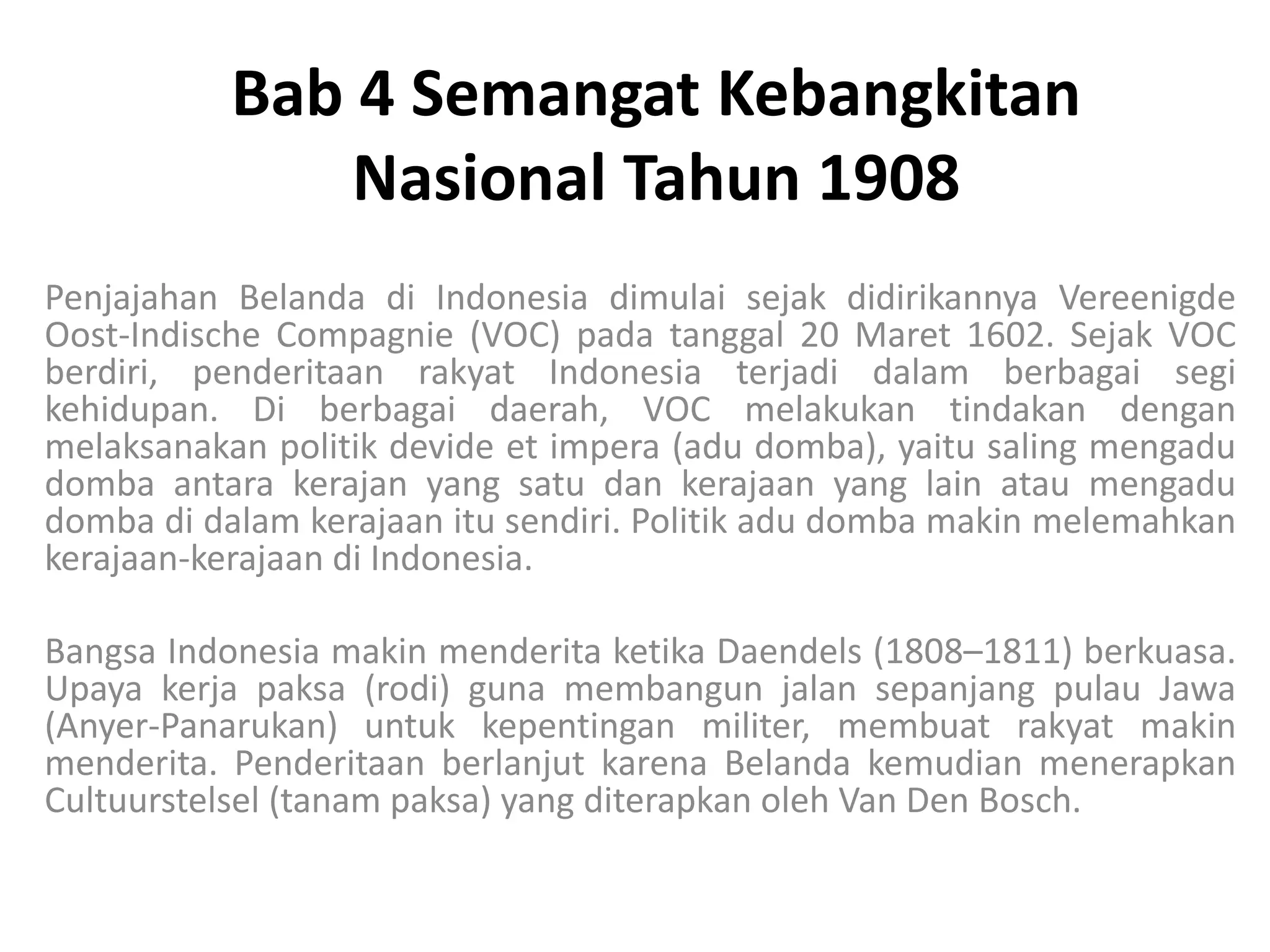 Bab 4 Semangat Kebangkitan Nasional Tahun 1908.pptx