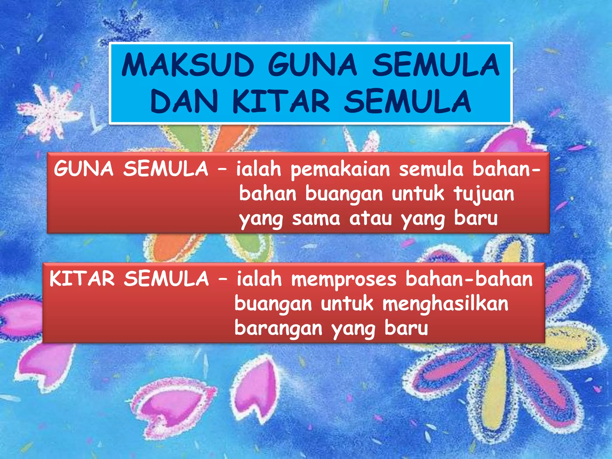 Bab 4 unit 2 kitar semula | PPTX