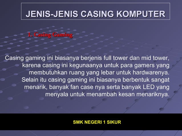 Bab 5. Casing Komputer & Power Supply | PPT