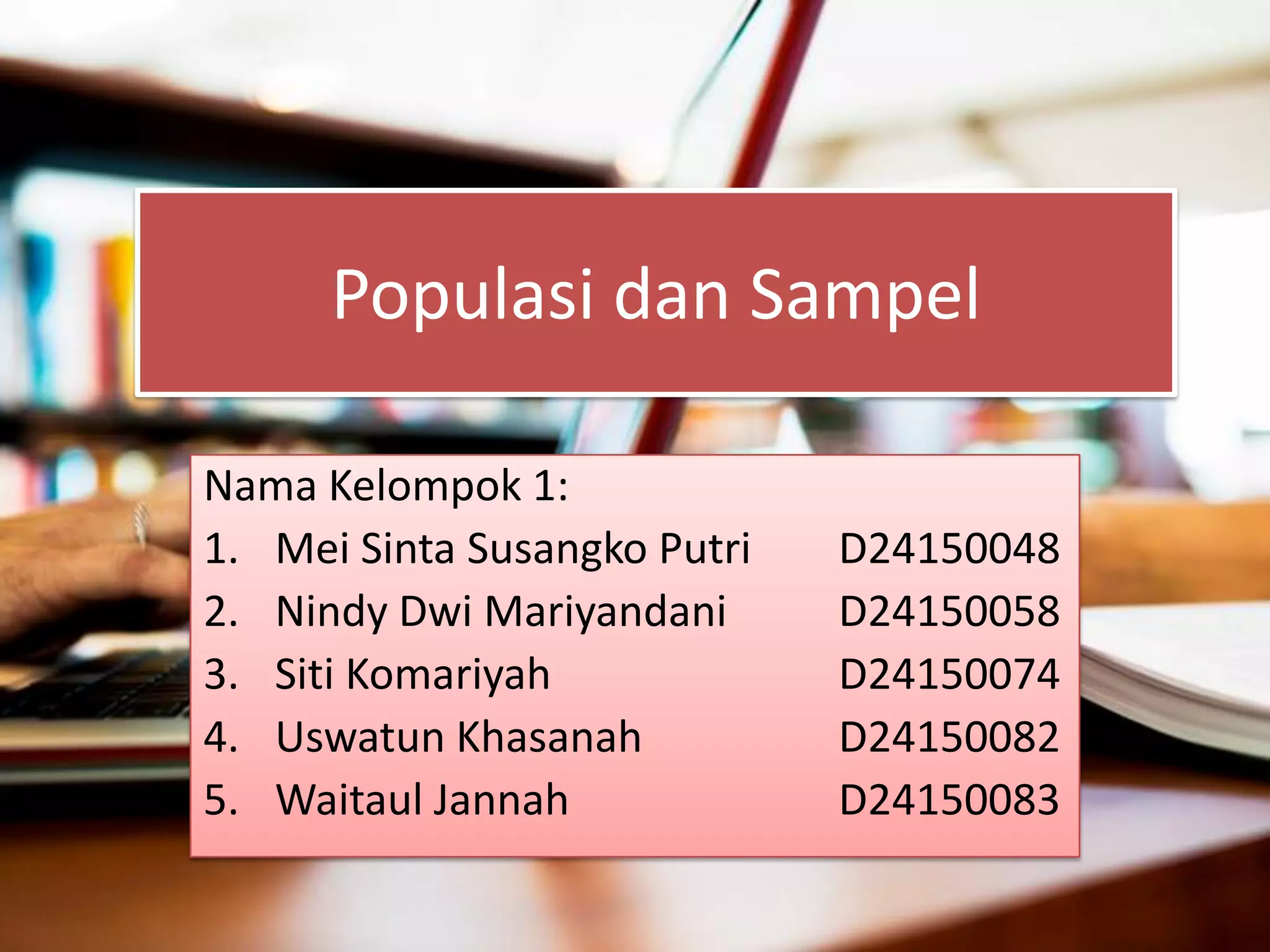 Bab 5. populasi dan sampel | PDF