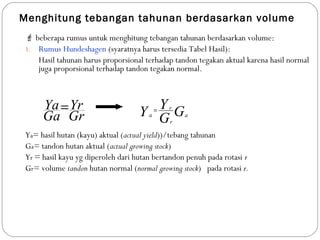 Bab 5 3. metode perhitungan etat | PPT