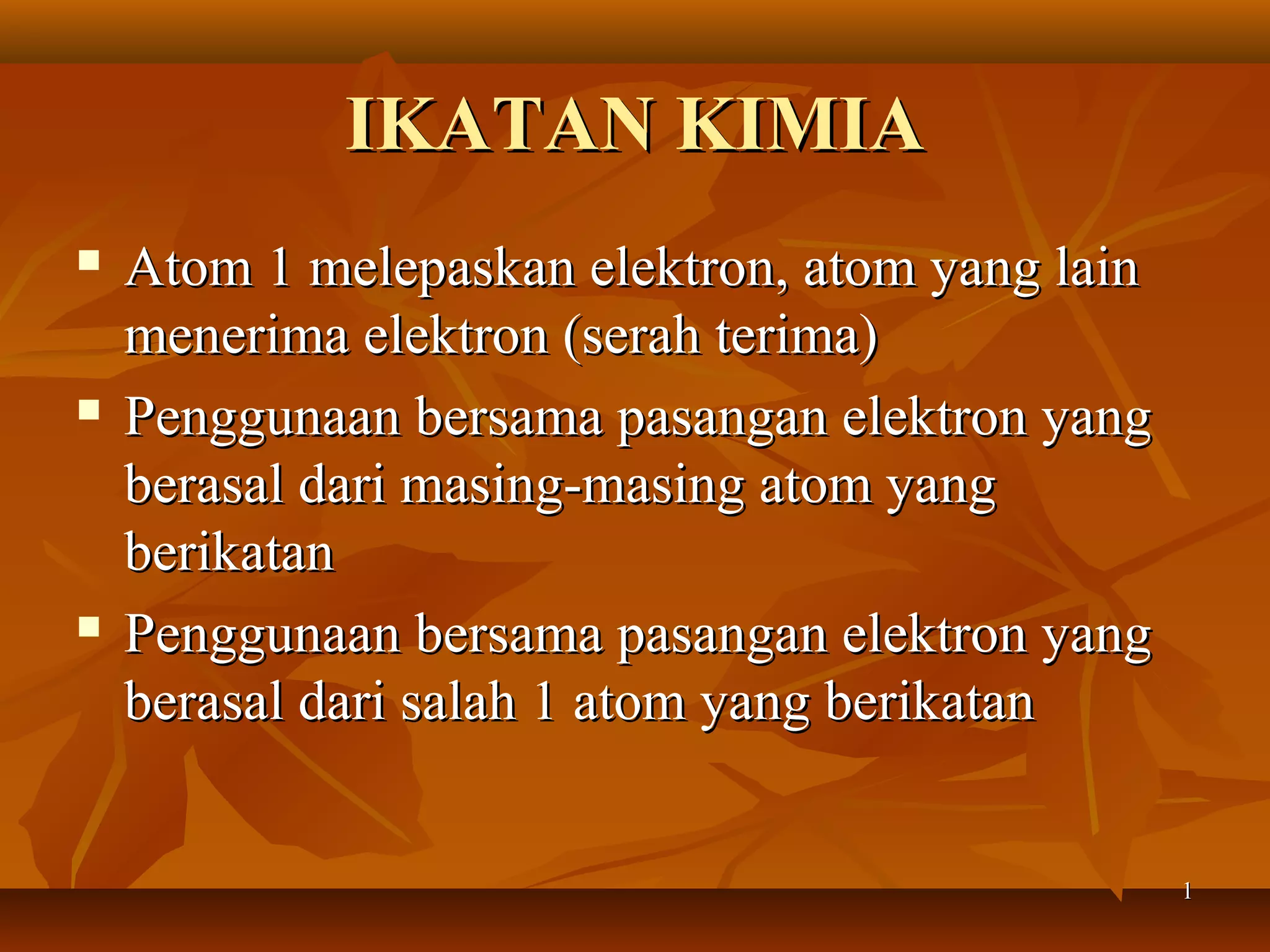 Bab5 ikatan kimia | PPT