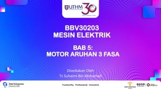 Motor Aruhan Tiga Fasa Untuk Pelajar Kejuruteraan | PPTX