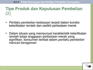 Bab 5 - Pasar Konsumen dan Perilaku Pembelian Konsumen | PPS