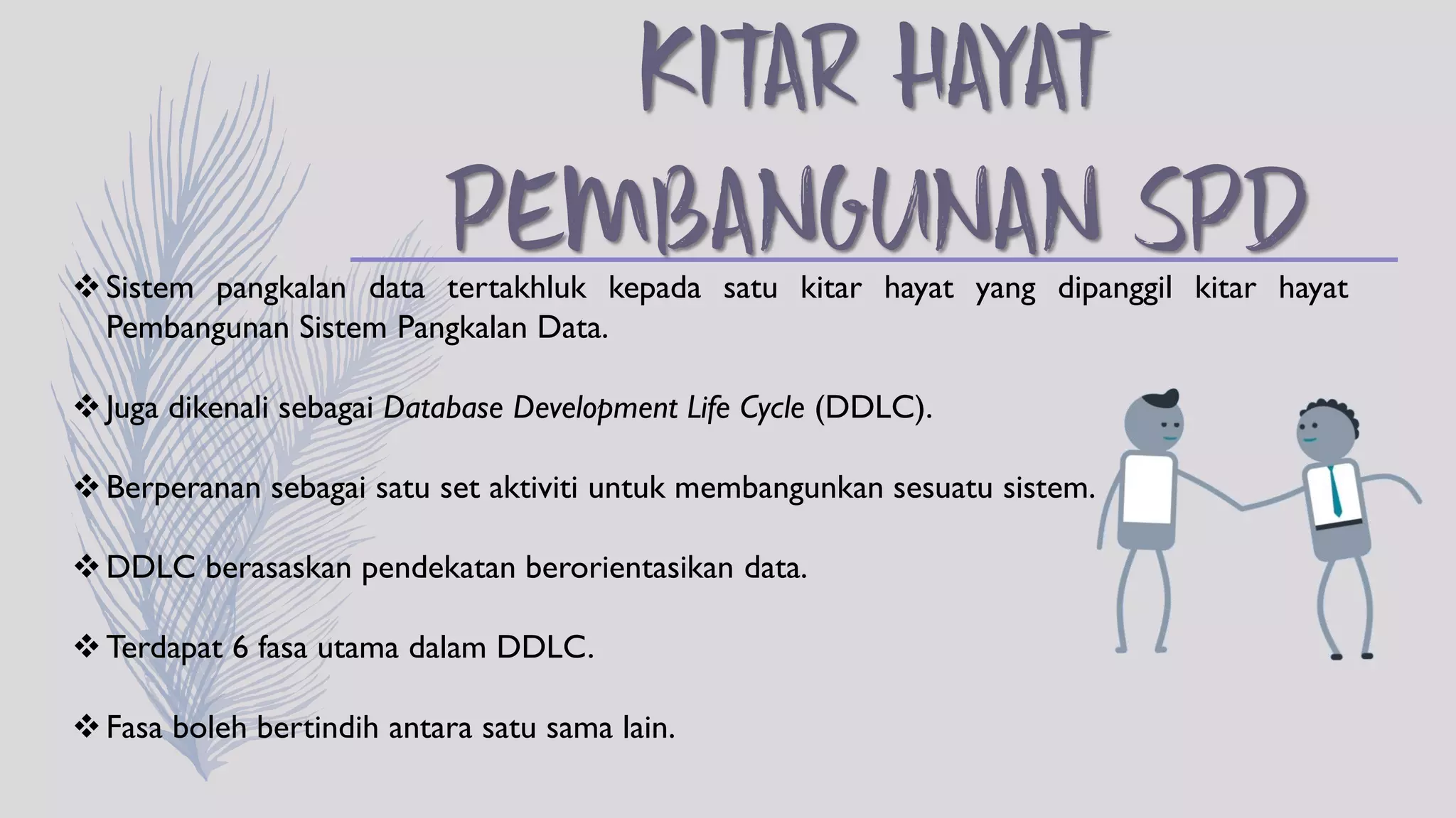 TMKS3043 Kitar Hayat Pembangunan Sistem Pangkalan Data (PSPD) | PDF