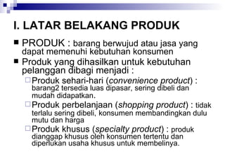 STRATEGI PRODUK & HARGA I | PPT