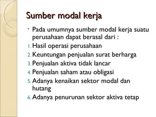(Bab 5) analisis sumber dan modal kerja | PPT